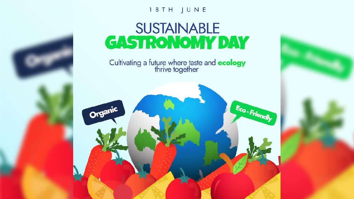 World Sustainable Gastronomy Day 2024: Promoting Food security ...