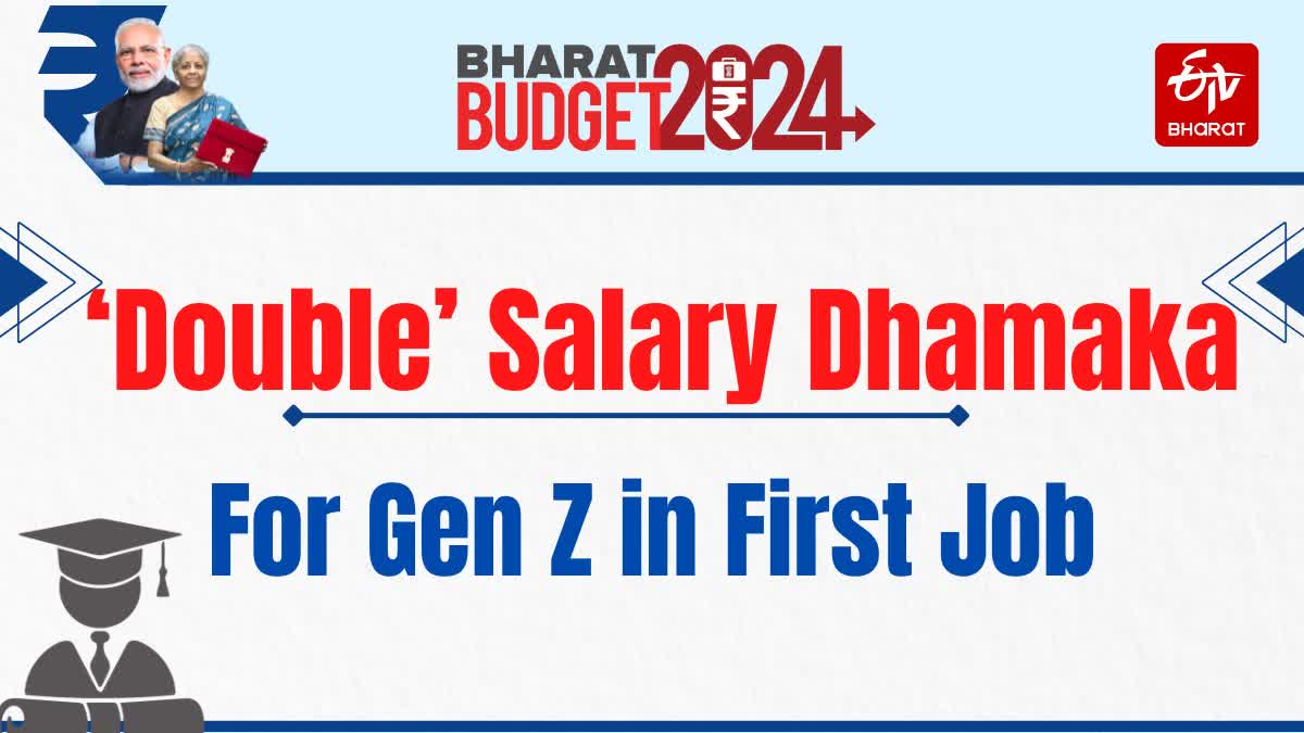 Budget 2024 'Double' Dhamaka For Gen Z: Sitharaman Announces 1st Month ...