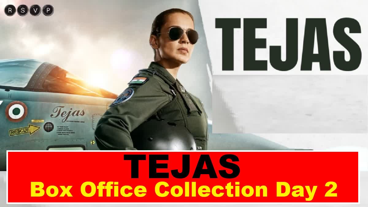Tejas Box Office Collection Day 2: कंगना रणौत स्टारर 'तेजस' चित्रपटाकडे ...